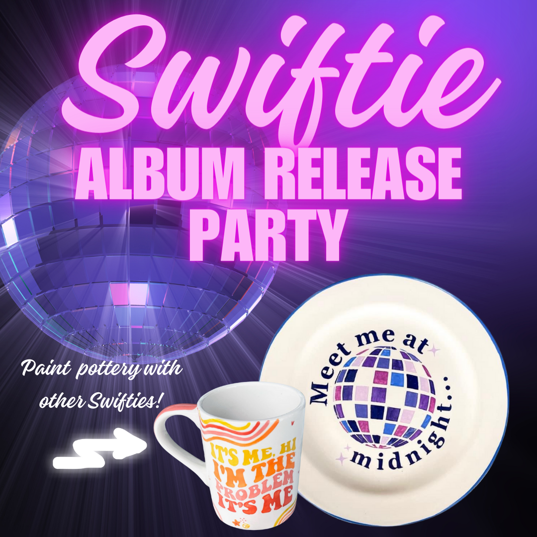 Swiftie Album Release Pottery Party! | Lit Studios Paint and Pottery
